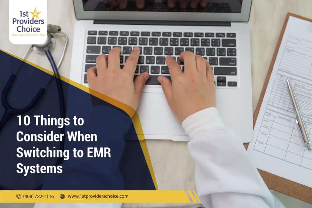How To Switch EMR Systems: 10 Key Things To Consider