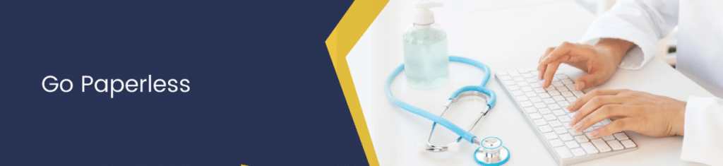 Go Paperless | 1st Providers Choice