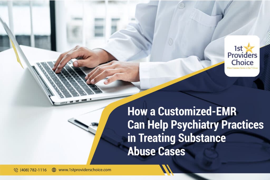 How A Customized-EMR Can Help Psychiatry Practices