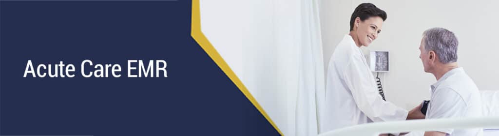 Integrated Acute Care EMR Software | 1st Providers Choice