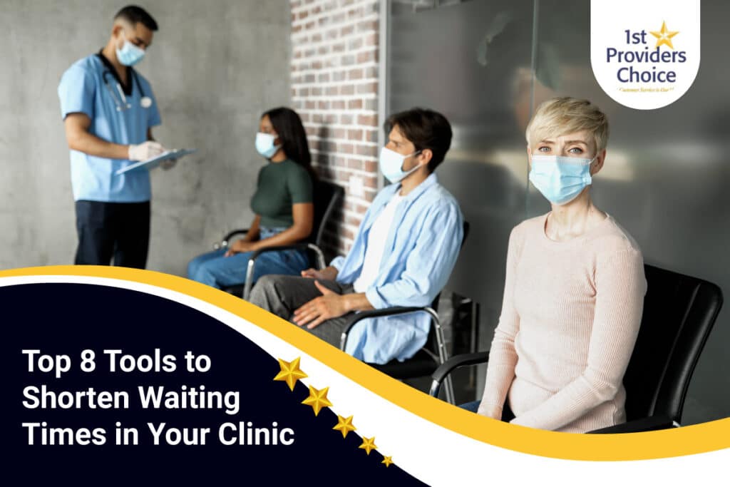 The Top 8 Tools To Shorten Waiting Times In Your Clinic