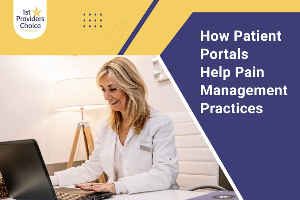 How Patient Portals Help Pain Management Practices?